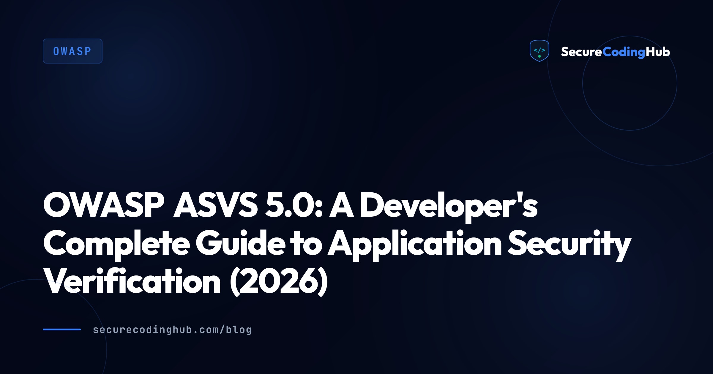 OWASP ASVS 5.0: A Developer's Complete Guide (2026)